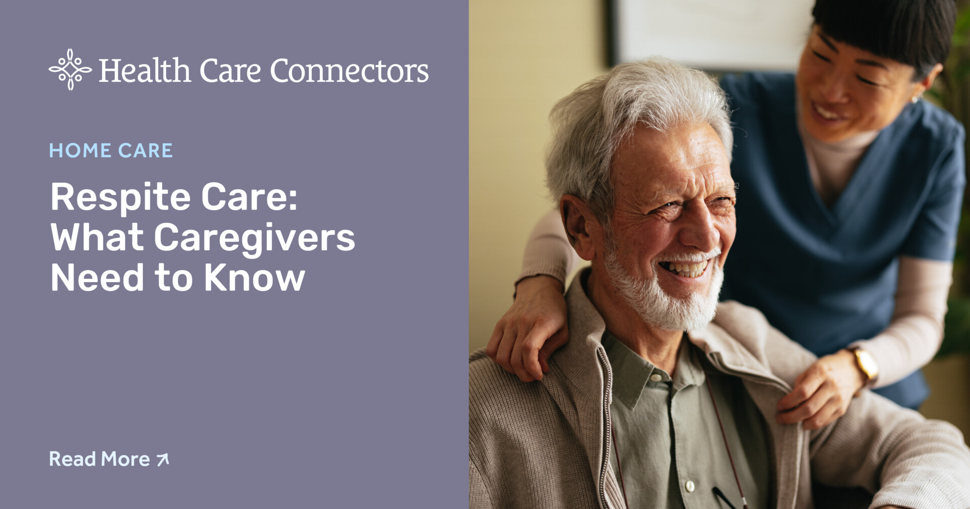 Respite Care: What Caregivers Need to Know - Health Care Connectors